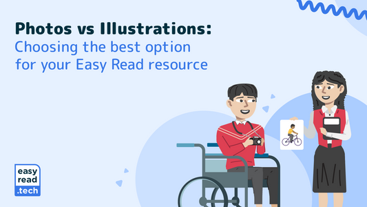 Photos vs Illustrations: Choosing the best option for your Easy Read